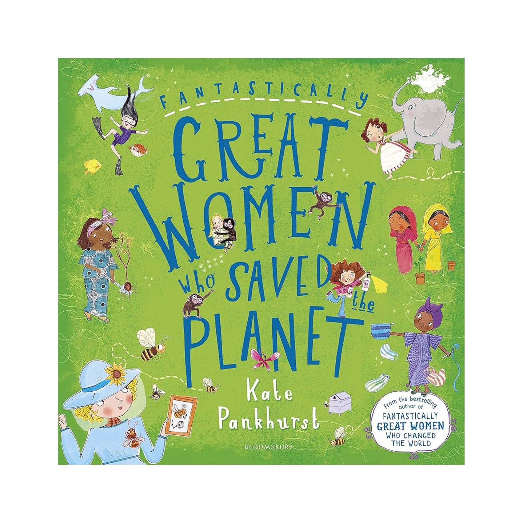 Fantastically Great Women Who Saved the Planet